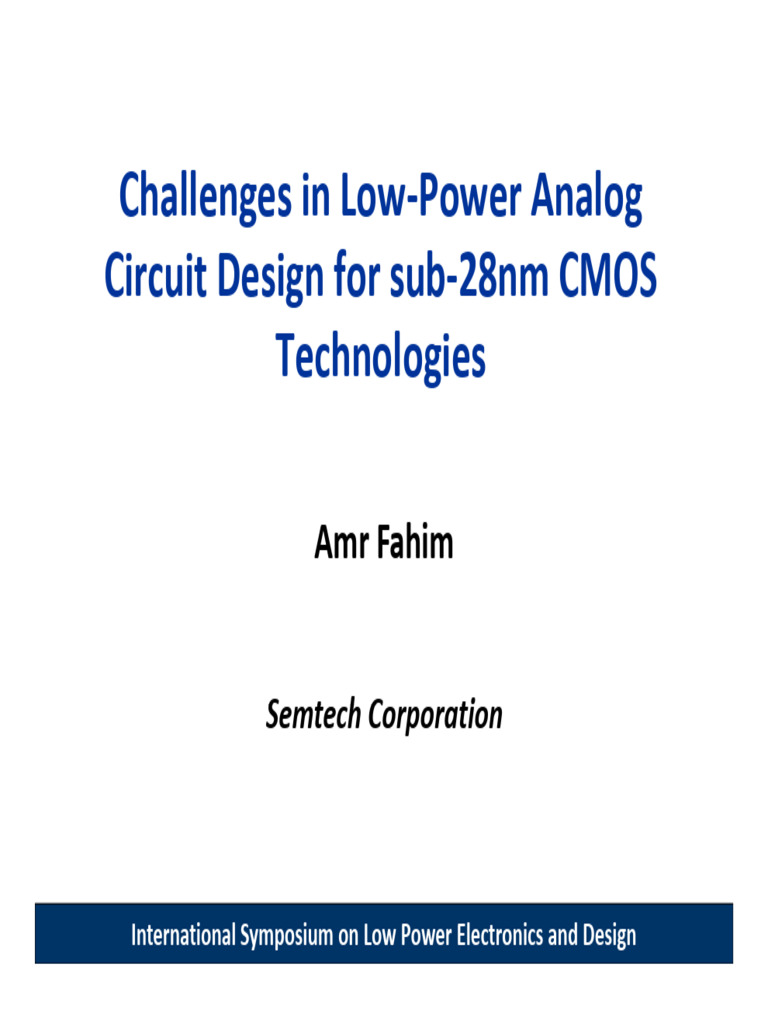 Eetop.cn_iSLPED2014_Challenges in Low-power Analog Circuit Design for Sub-28nm CMOS Technologies ...