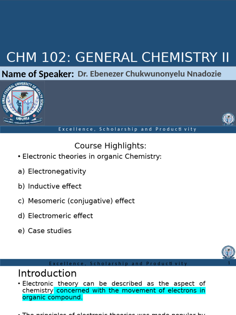 CHM 102 (Electronic Theory in Organic Chemistry | PDF | Chemical Bond ...