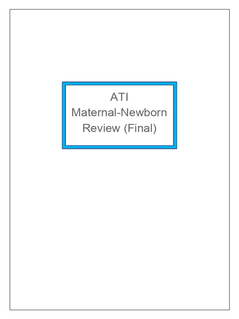 ati-maternal-newborn-review-final | PDF | Pregnancy | Birth Control