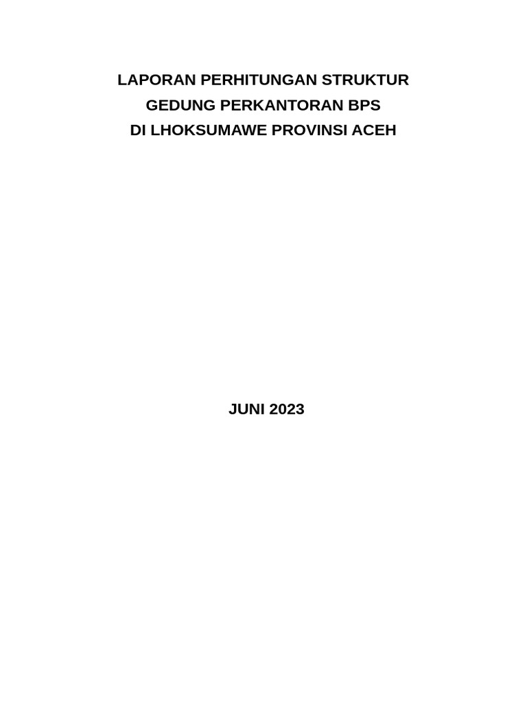 Laporan Perhitungan Struktur Gedung BPS Lhoksumawe | PDF