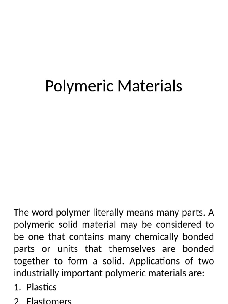 Polymeric Materials | PDF | Polymers | Polymerization