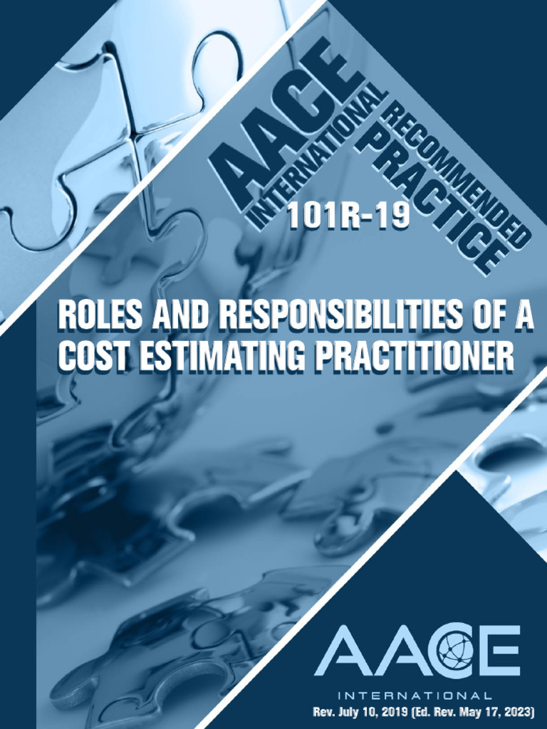 101r-19 Roles and Responsibilities of A Cost Estimating Practitioner ...