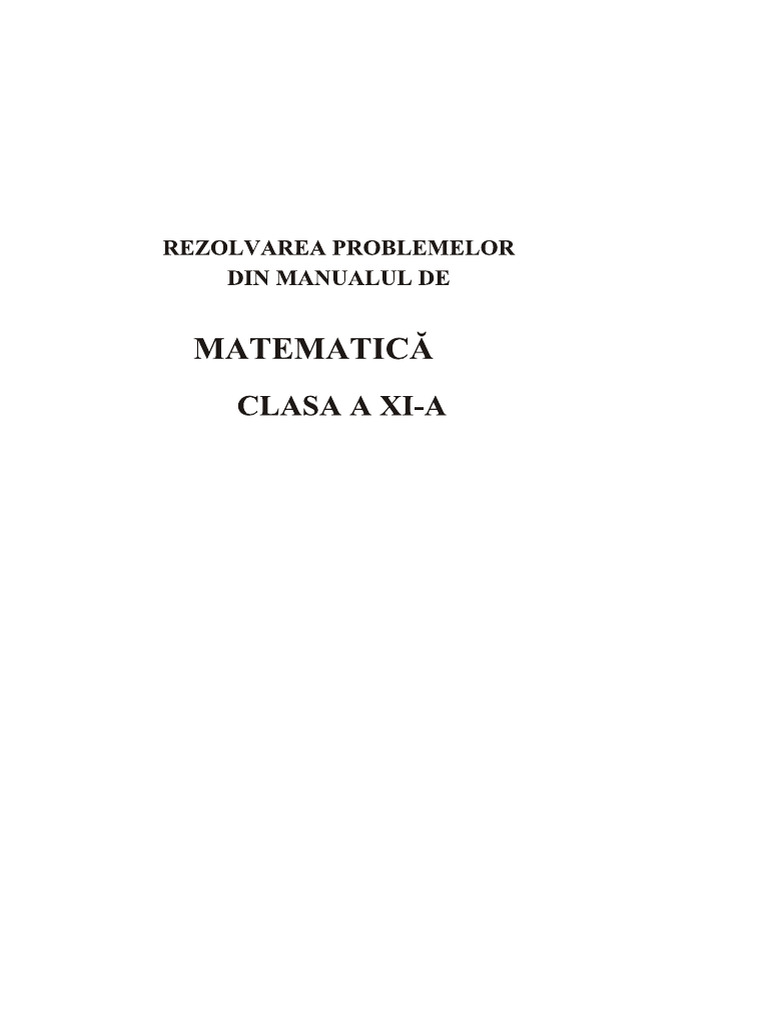 Rezolvari Algebra Manual Mate11M2 Semestrul 1 | PDF