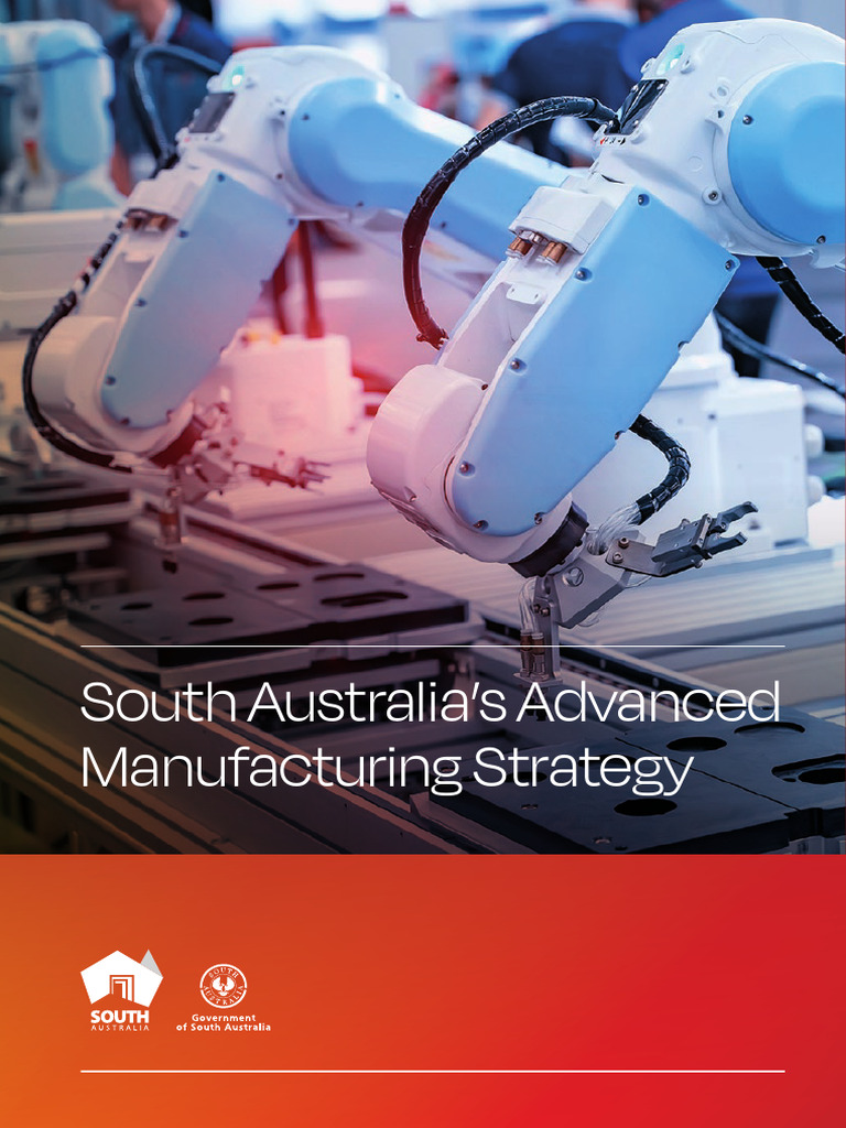 South Australia Advanced Manufacturing Strategy 2023 | PDF | Climate ...