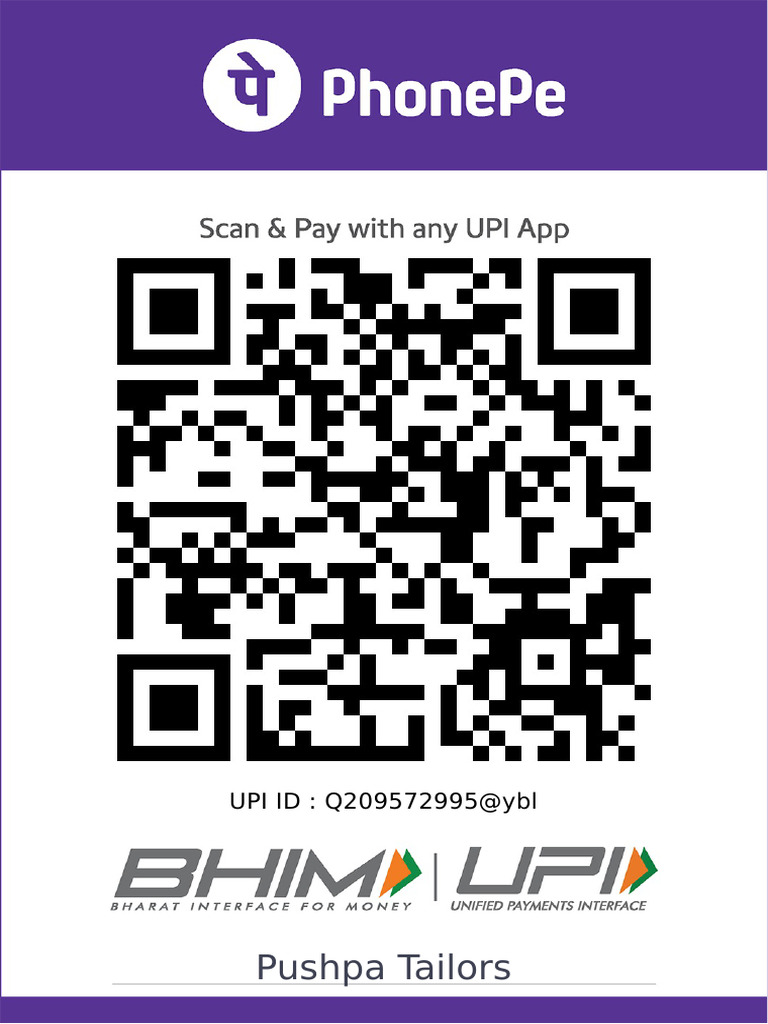 Pushpa Tailors: UPI ID: Q209572995@ybl | PDF