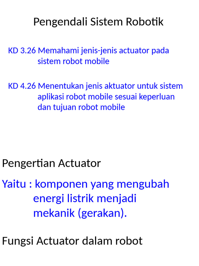 Jenis-Jenis Actuator Pada Sistem Robot Mobile | PDF