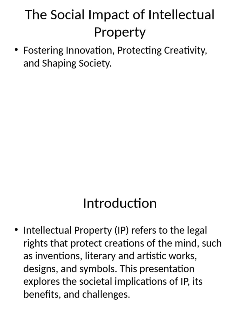 Social Impact of Intellectual Property | PDF | Intellectual Property | Innovation