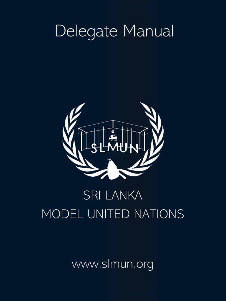SLMUN Delegate Manual 2018 | PDF | United Nations | International Relations