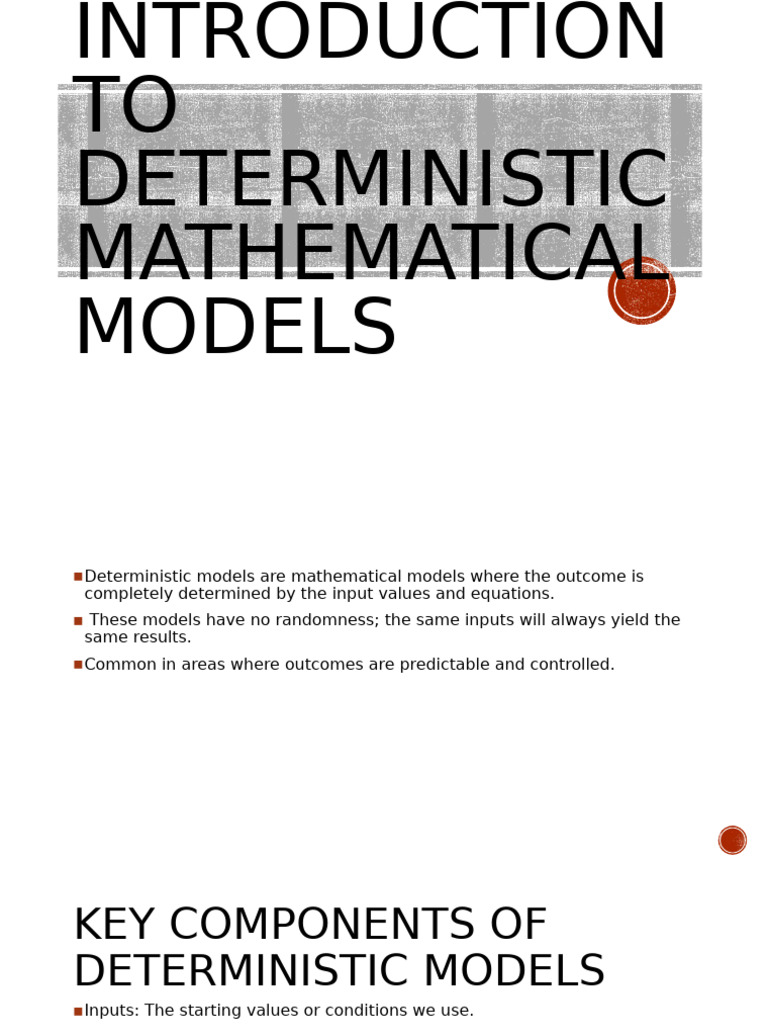 Deterministic Mathematical Model | PDF | Determinism | Randomness