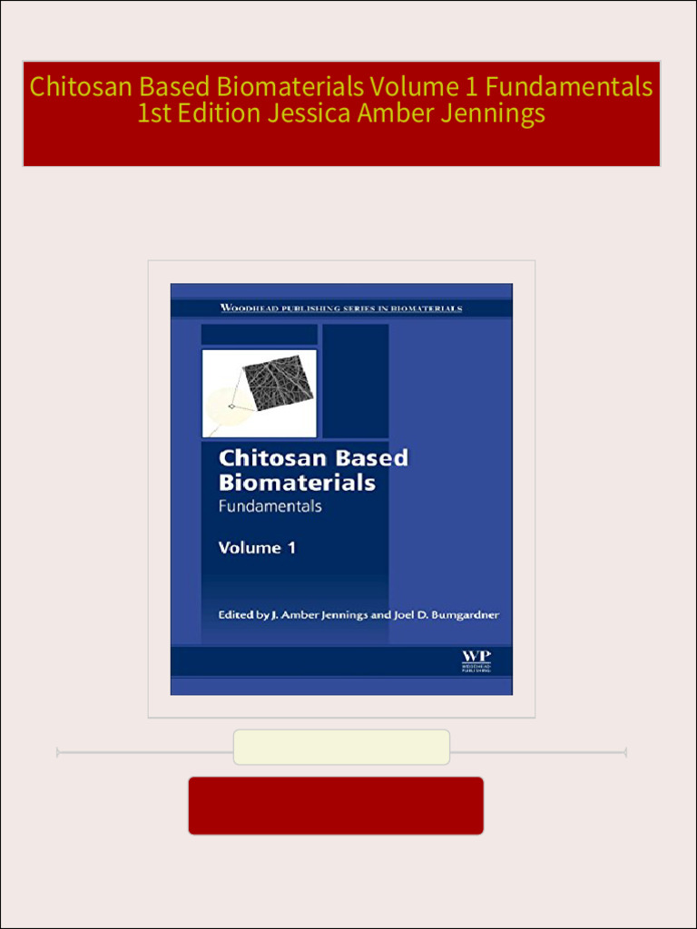 [Ebooks PDF] download Chitosan Based Biomaterials Volume 1 Fundamentals 1st Edition Jessica ...