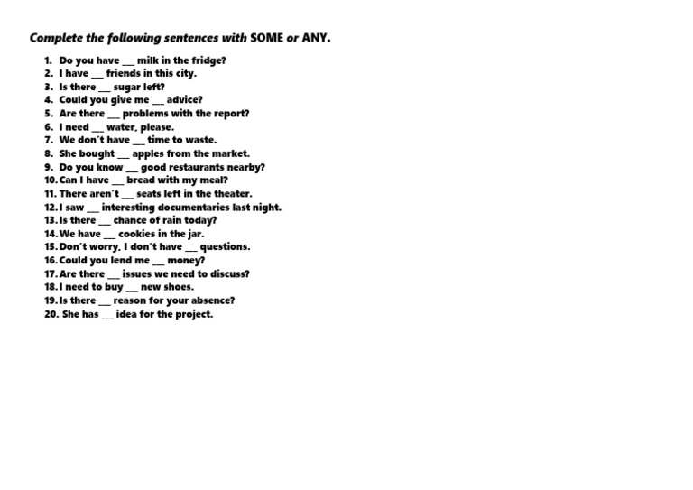Complete the Following Sentences With SOME or ANY | PDF