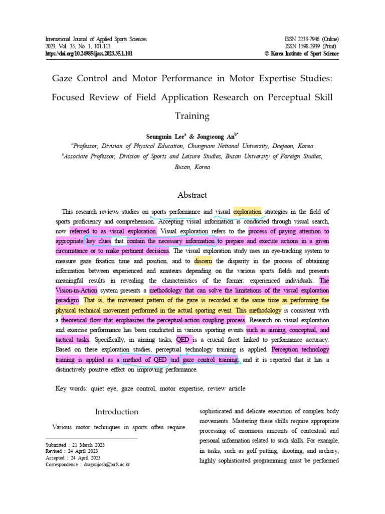 Gaze Control and Motor Performance in Motor Expertise Studies Focused Review of Field ...