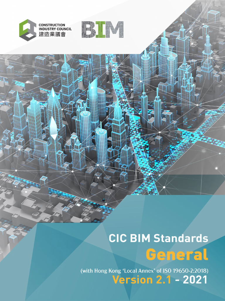 2021 - CIC BIM Standards General 2021 Ver 2.1 (Markup) | PDF | Building Information Modeling ...