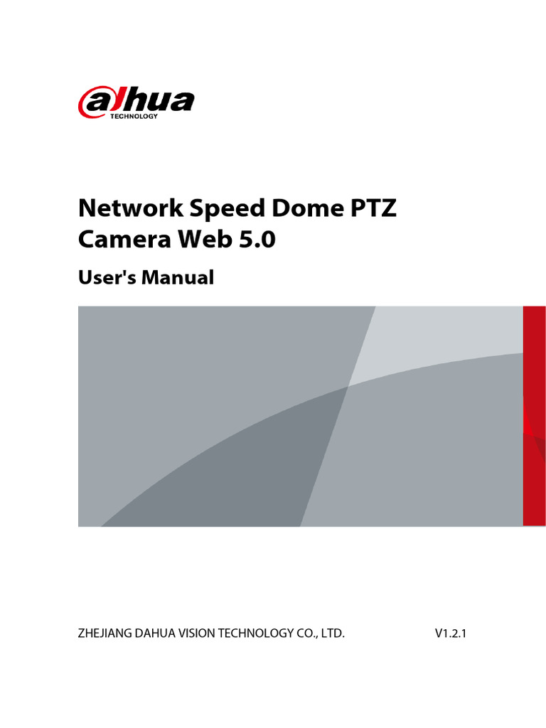 Dahua Network Speed Dome PTZ Camera Web 5.0 User 27s Manual V1.2.1 ...