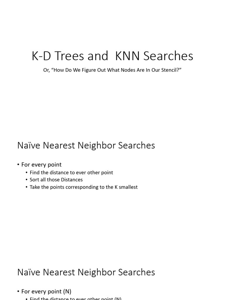 K-D Trees and KNN Searches | PDF | Theoretical Computer Science | Computer Programming