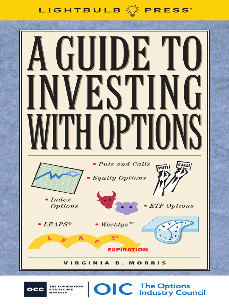 A Guide To Investing in Options | PDF | Option (Finance) | Stocks
