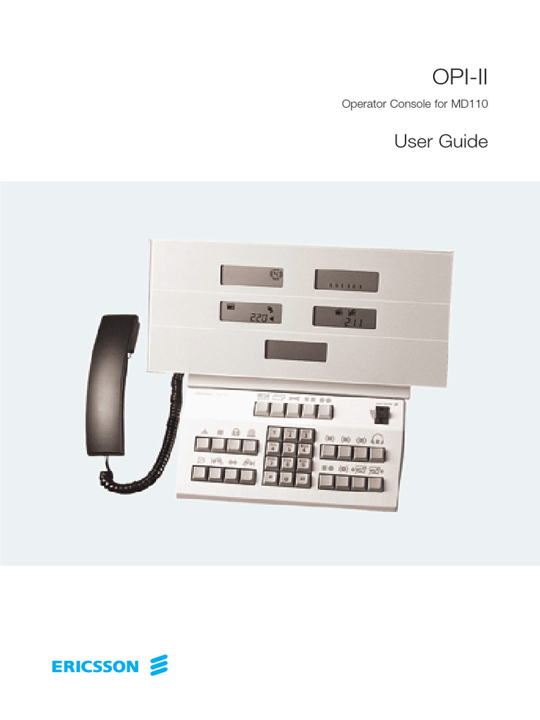 OPI-II User Guide for MD110 Console | PDF | Ericsson | Telephony