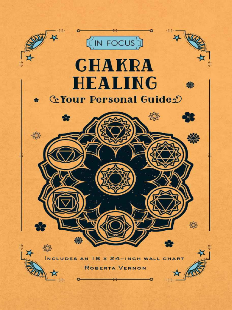 In Focus Chakra Healing Your Personal Guide (Roberta Vernon) (Z-Library ...