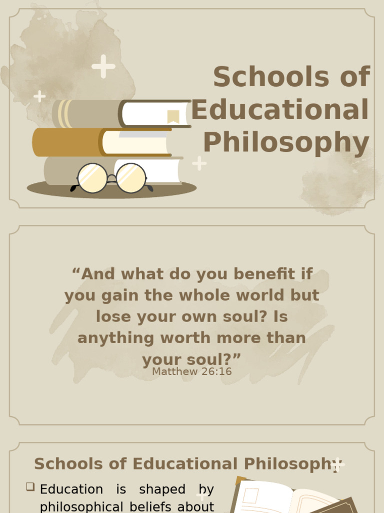 Schools of Educational Philosophy | PDF | Existentialism | Philosophy ...