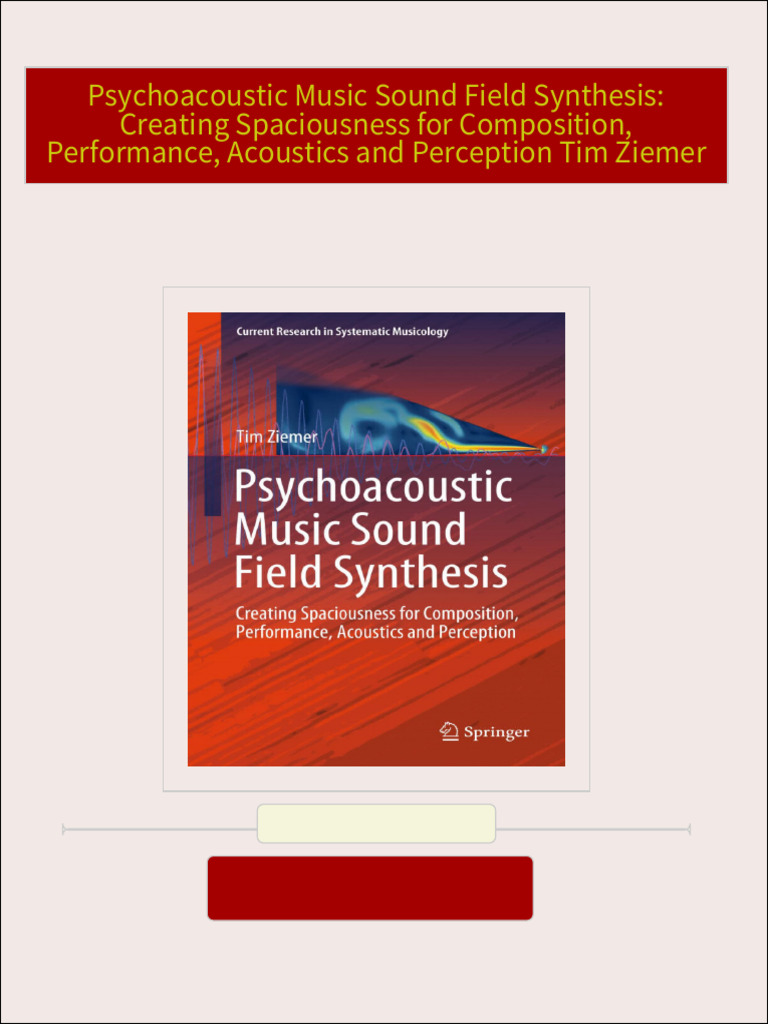PDF Psychoacoustic Music Sound Field Synthesis: Creating Spaciousness ... PDF Psychoacoustic Music Sound Field Synthesis: Creating Spaciousness ...