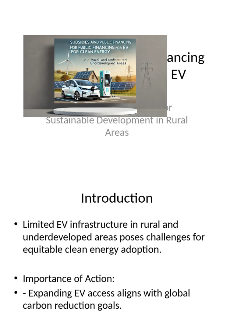 Subsidies Public Financing EV Infrastructure | PDF