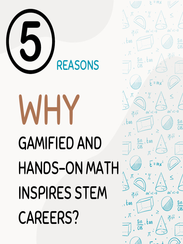 Why gamified hands-on math inspires STEM careers | PDF