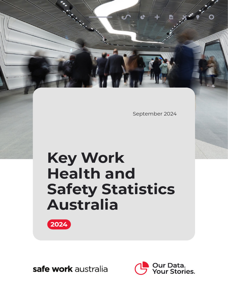Final - Key WHS Stats 2024_18 Sep | PDF | Occupational Safety And Health