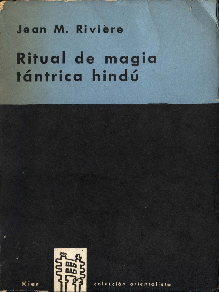 (Jean M. Riviere) - Ritual de Magia Tantrica Hindu-1 | PDF