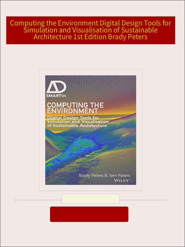 Full Download Computing the Environment Digital Design Tools for ... Full Download Computing the Environment Digital Design Tools for ...