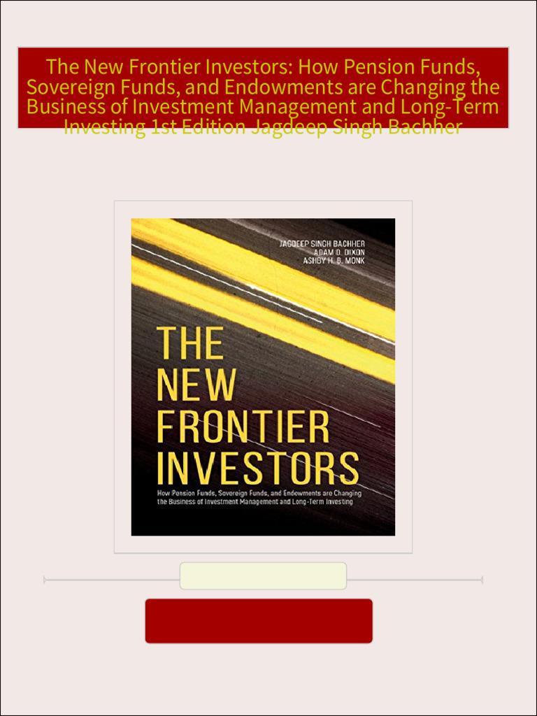 Where can buy The New Frontier Investors: How Pension Funds, Sovereign ...