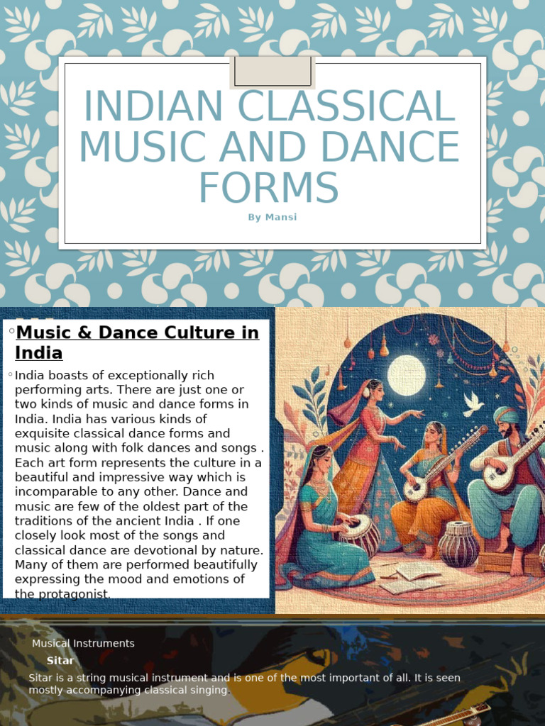 Indian Classical Music and Dance Forms | PDF | Textiles | Clothing