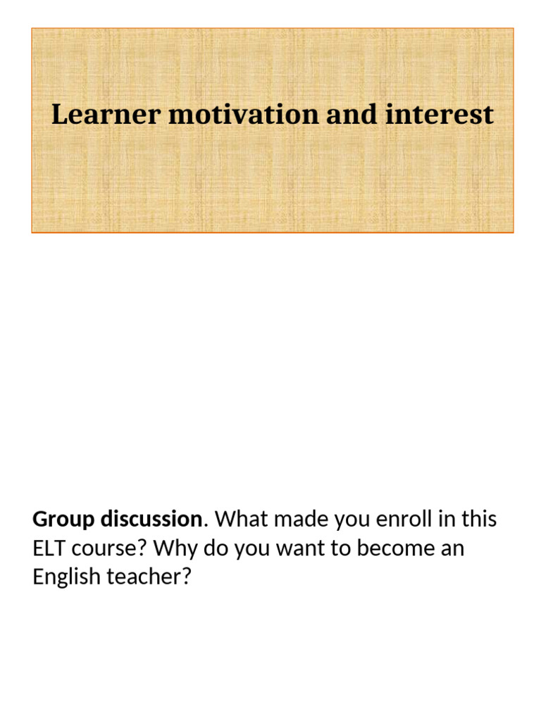 Learner Motivation and Interest | PDF | Motivational | Motivation