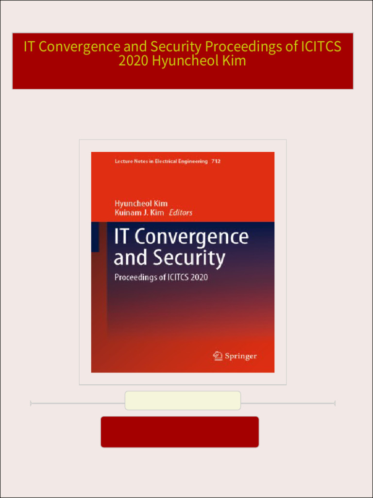 Download full IT Convergence and Security Proceedings of ICITCS 2020 Hyuncheol Kim ebook all ...