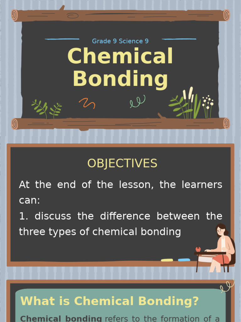 Science 9 Chemical Bonding | PDF | Chemical Bond | Ion