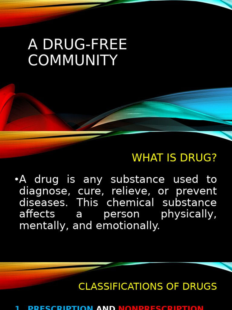 A-DRUG-FREE-COMMUNITY | PDF | Drugs | Stimulant