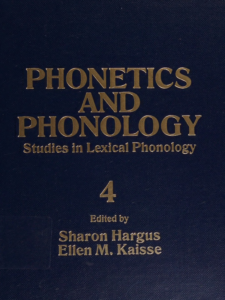 Studies in Lexical Phonology (Phonetics and Phonology, Volume 4) | PDF