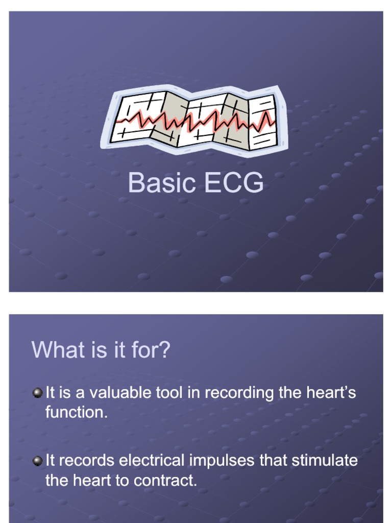 Basic ECG | PDF | Electrocardiography | Heart