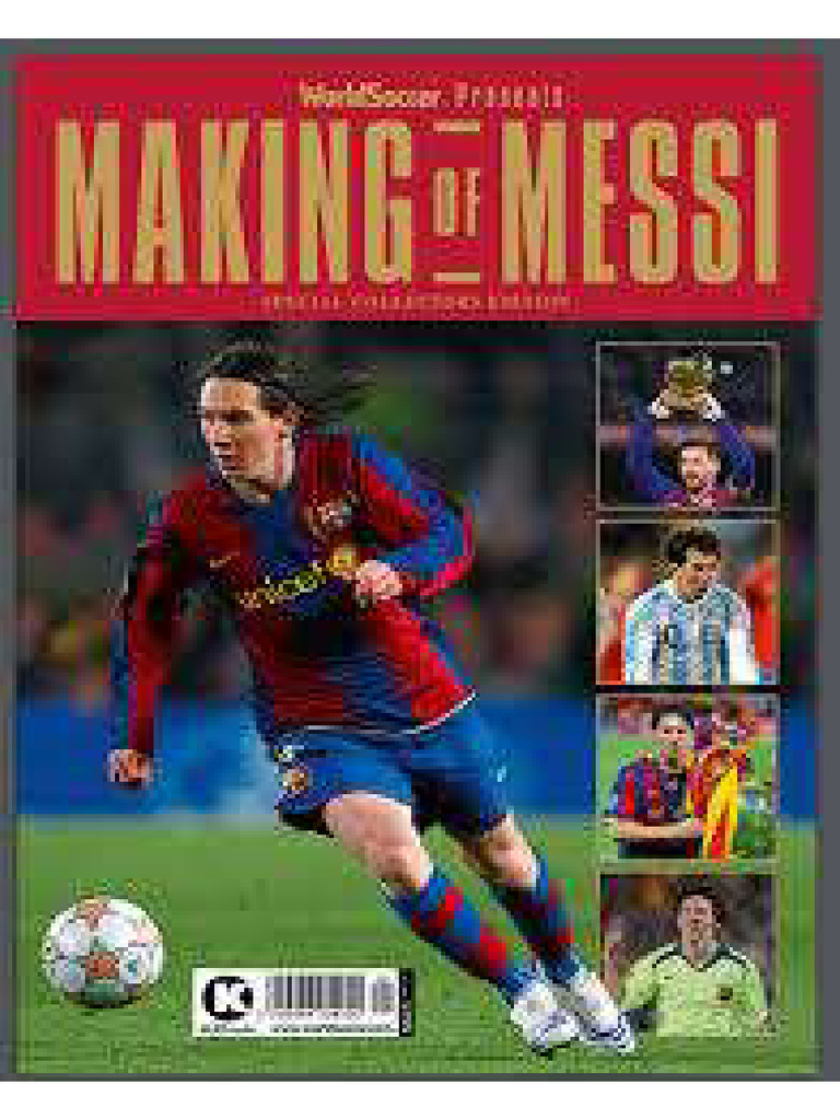 Making of Messi - World Soccer | PDF