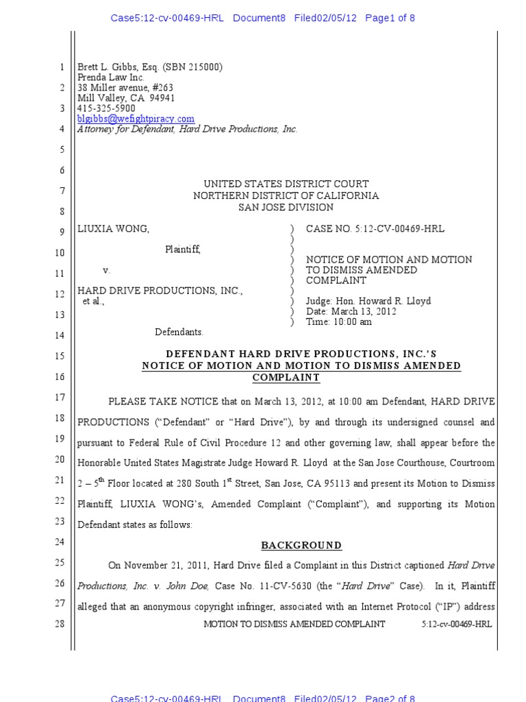Liuxia Wong vs. Hard Drive Productions: Defendant Motion To Dismiss ...