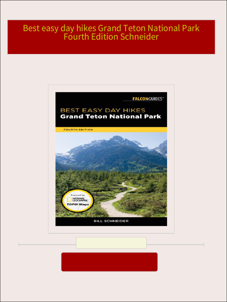 Instant ebooks textbook Best easy day hikes Grand Teton National Park ... Instant ebooks textbook Best easy day hikes Grand Teton National Park ...