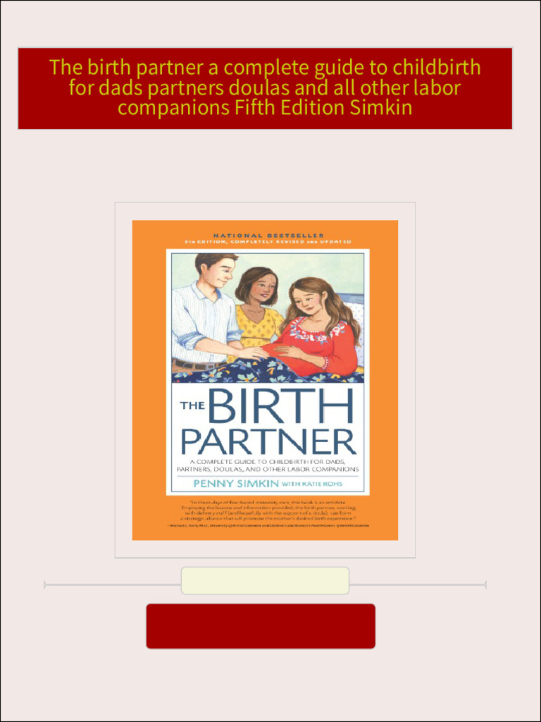PDF The birth partner a complete guide to childbirth for dads partners ... PDF The birth partner a complete guide to childbirth for dads partners ...