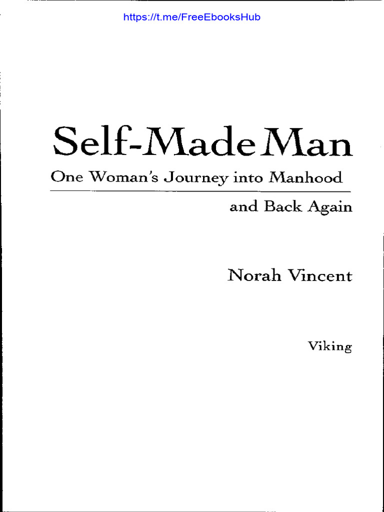 Self Made Man (Norah Vincent) | PDF