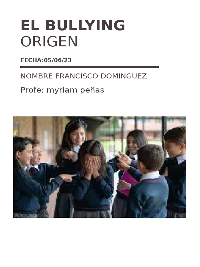 Entendiendo el Bullying Escolar | PDF | Acoso cibernético | Sicología