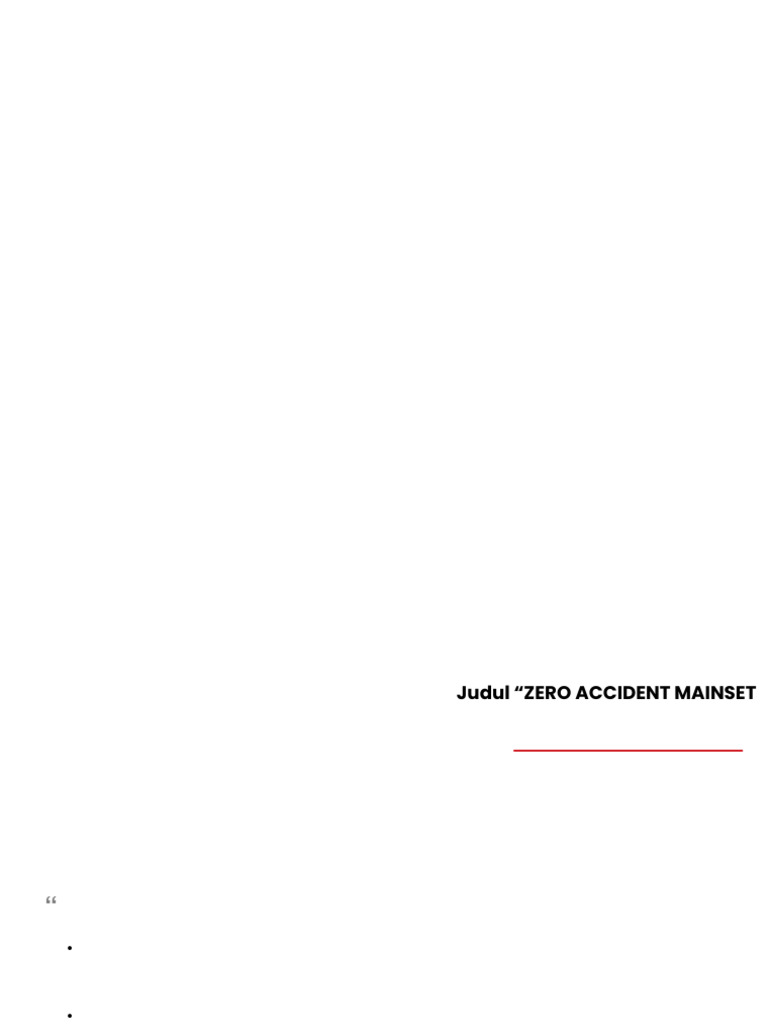 Pola Pikir Zero Accident dalam Keselamatan | PDF