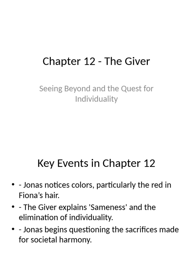 The Giver Chapter 12 Presentation | PDF