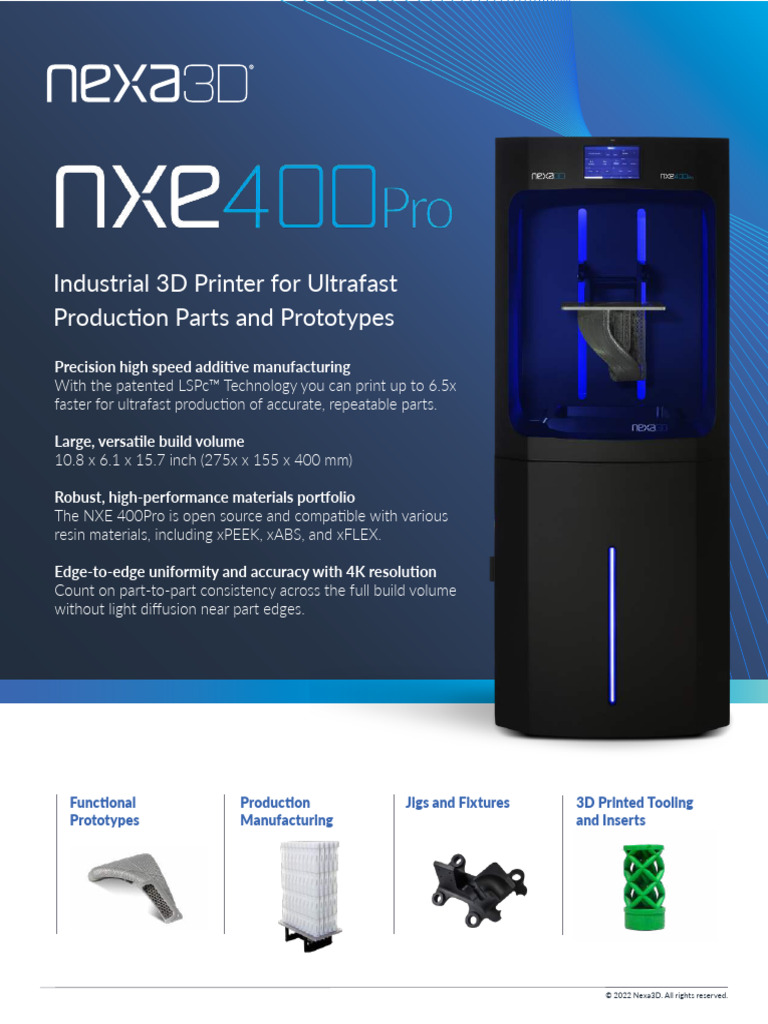 Nexa3D NXE 400pro 3D Printer Brochure R4 | PDF | 3 D Printing | Printer ...