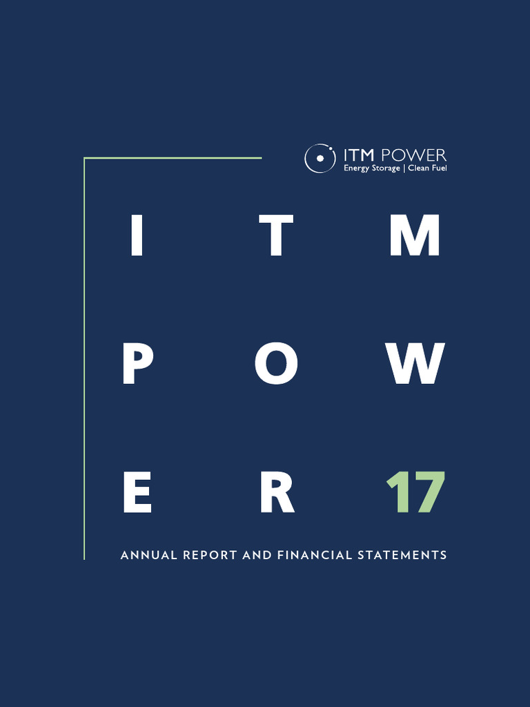 ITM Annual Report 2017 | PDF | Fuel Cell | Renewable Energy