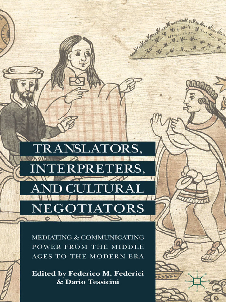 Translators, Interpreters, and Cultural Negotiators | PDF
