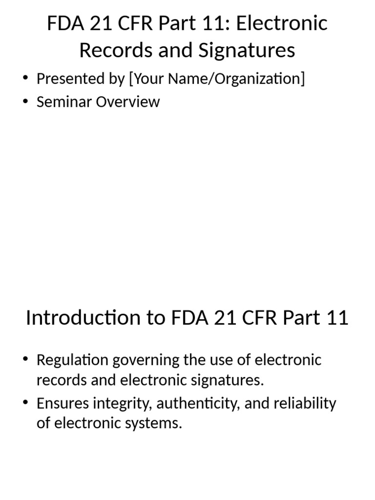 FDA 21 CFR Part 11 Compliance Overview | PDF | Regulatory Compliance ...