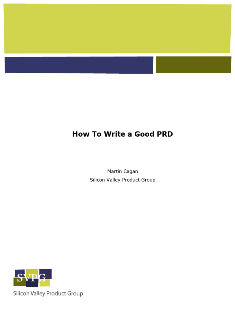 How To Write A Good PRD | PDF | Usability | Software Prototyping